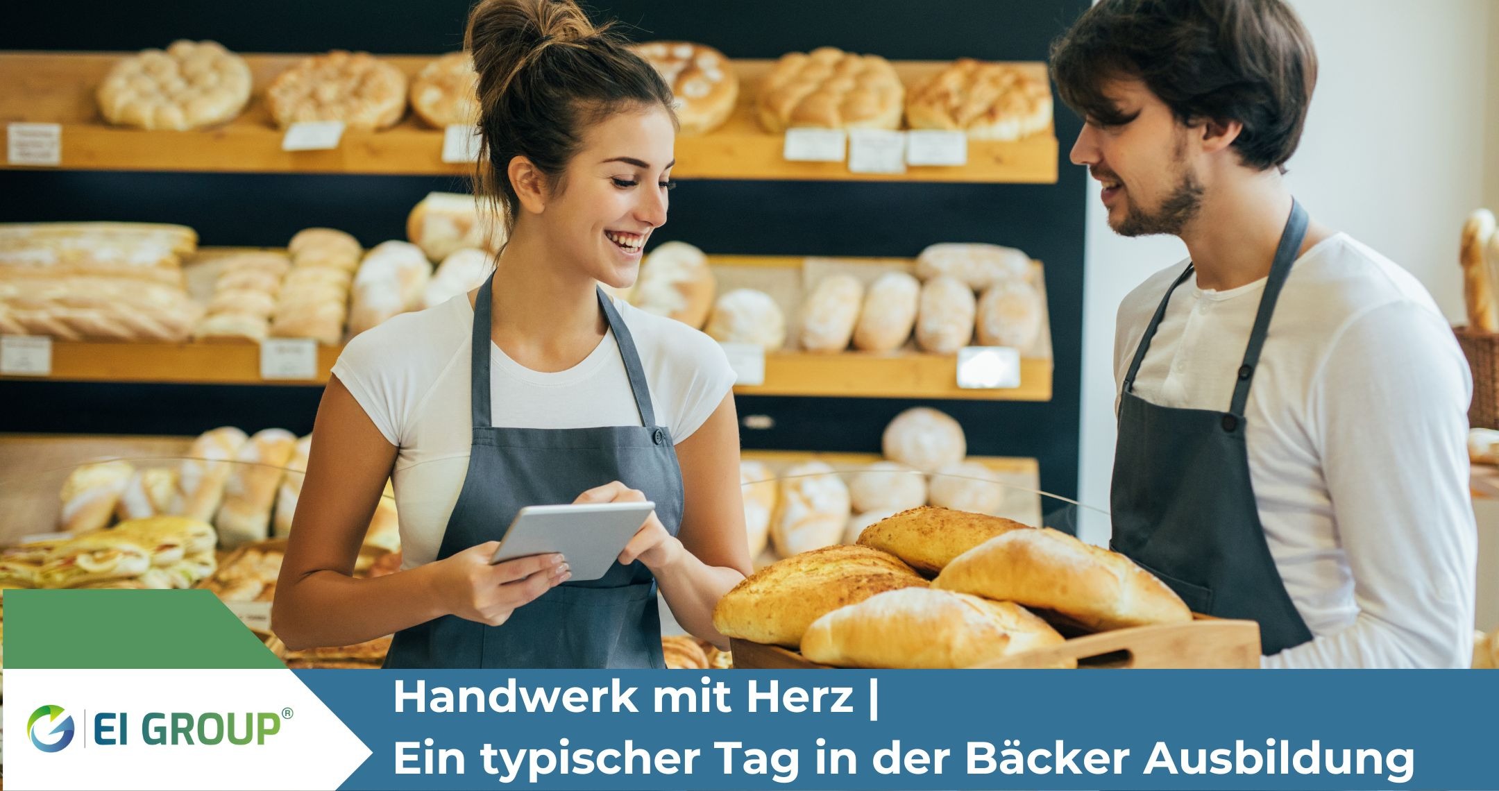 Handwerk mit Herz | Ein typischer Tag in der Bäcker Ausbildung - EI ...