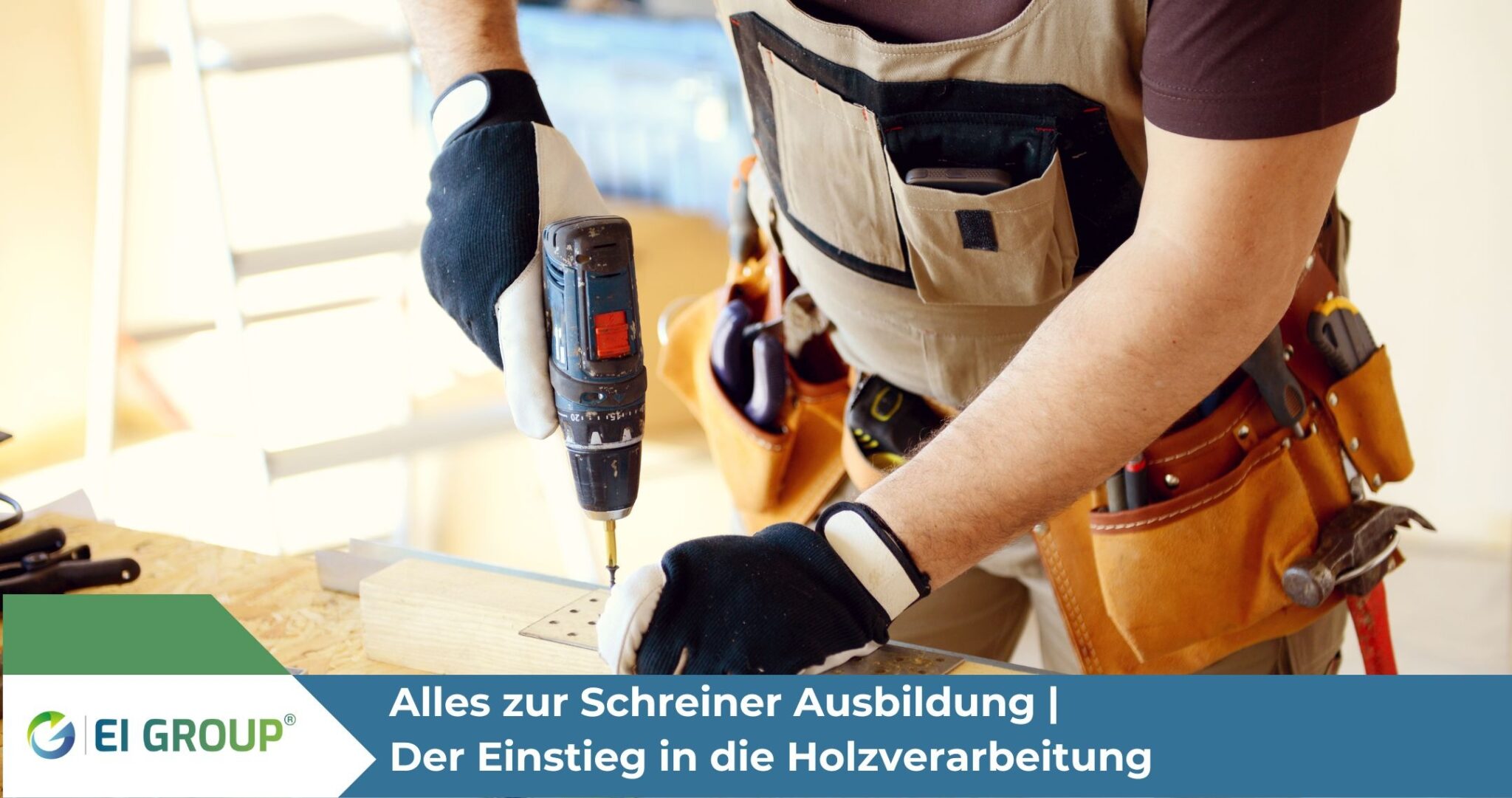 Alles zur Schreiner Ausbildung | Der Einstieg in die Holzverarbeitung ...